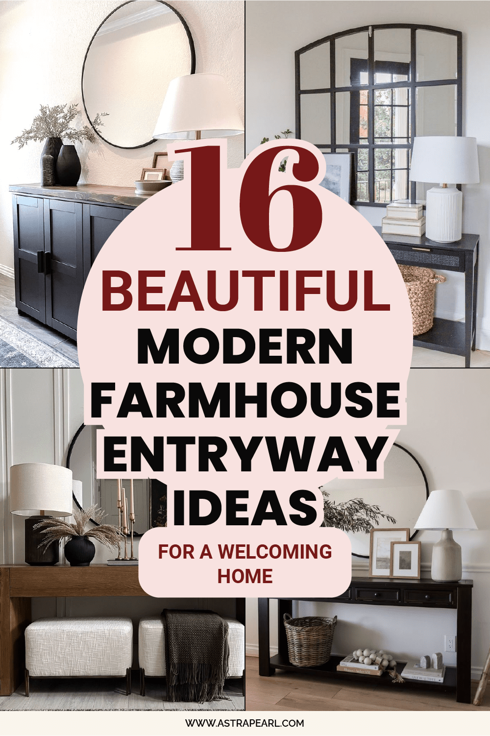 16 Beautiful Modern Farmhouse Entryway Ideas For A Cozy Home - Astrapearl