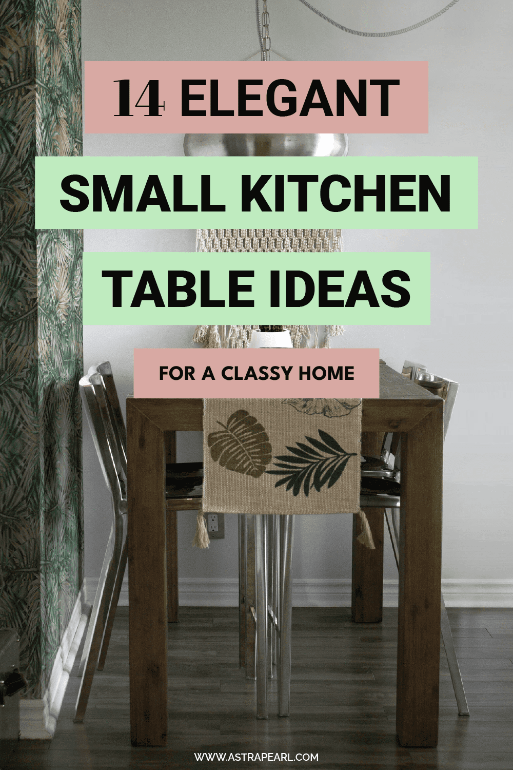 14 Elegant Small Kitchen Table Ideas For A Classy Home - Astrapearl