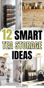12 Smart Tea Storage Ideas To Save Space - Astrapearl
