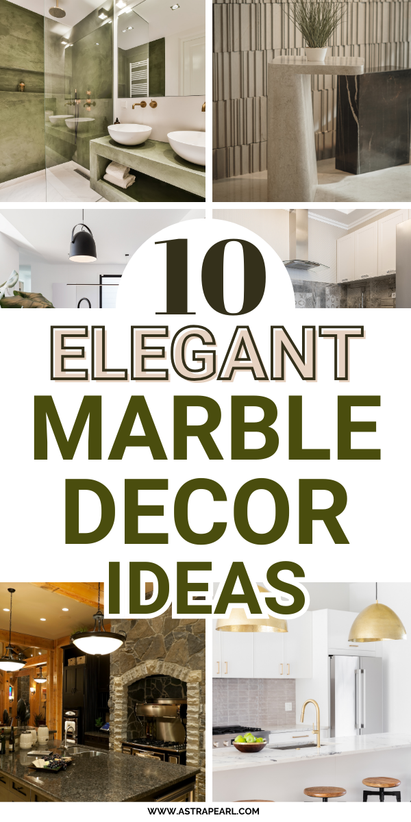 10 Elegant Marble Decor Ideas For A Luxurious Home - Astrapearl